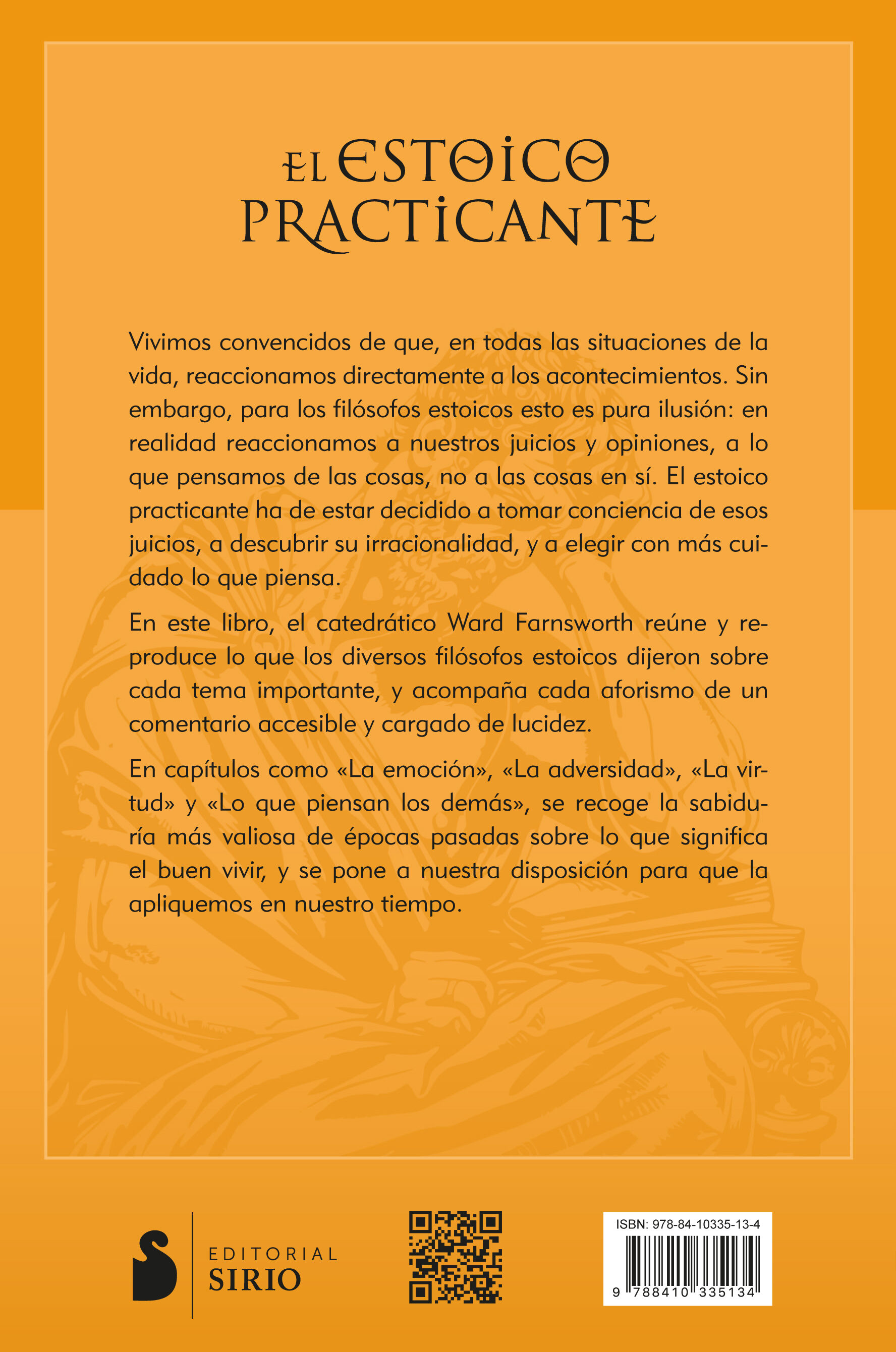 ESTOICO PRACTICANTE, EL
